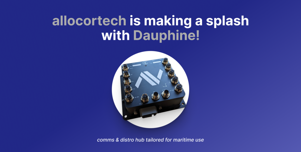 We’re Making a Splash With Dauphine! – allocortech